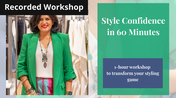 Masterclass: Style Confidence in 60 Minutes