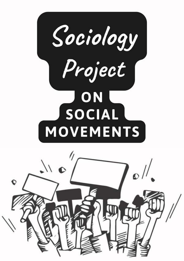 Sociology Project On Social Movements