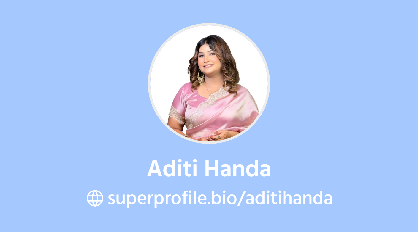 Aditi Handa | SuperProfile